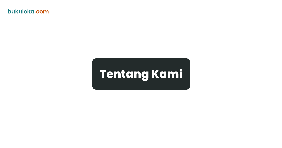 Tentang Kami | Bukuloka